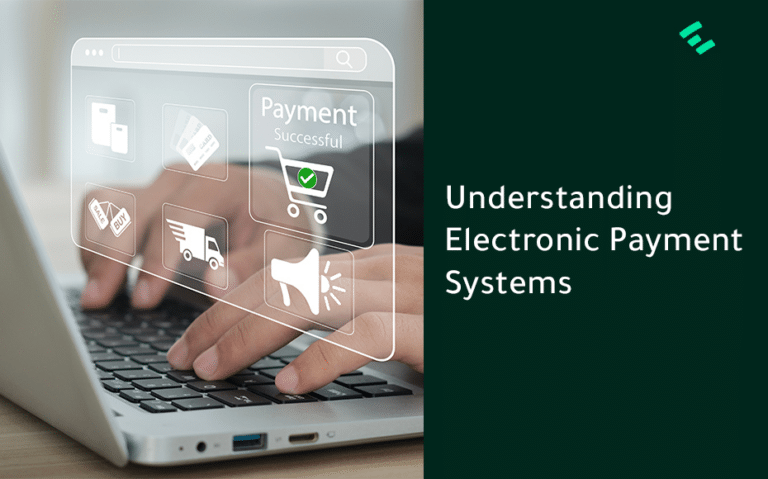 Understanding Electronic Payment Systems - edfapay